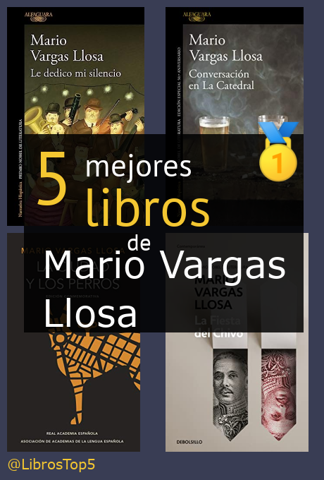 Libros De Mario Vargas Llosa 🔝 Mejores Libros